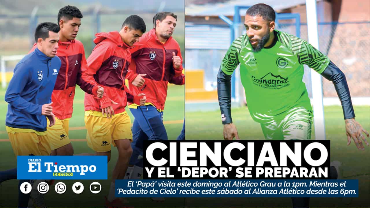 CIENCIANO Y EL ‘DEPOR’ SE PREPARAN - Diario El Tiempo Cusco